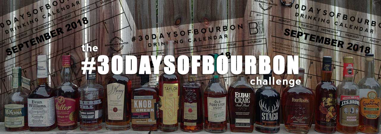 Join Us for the 2019 Edition of the 30 Days of Bourbon Challenge
